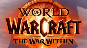 World of Warcraft (Игра на официальных серверах) The War Within /Cataclysm