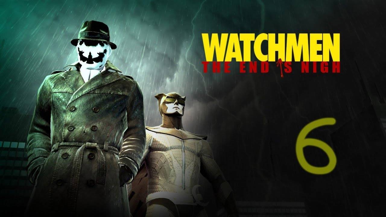 Watchmen: The End Is Nigh (Part 1)