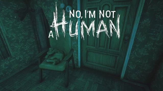 No, I′m not a Human[Soundtrack]