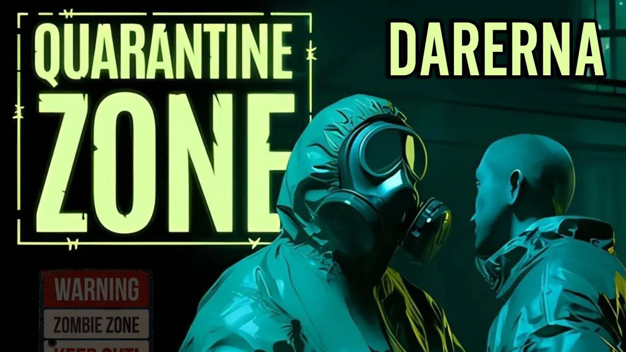 Quarantine Zone The Last Check