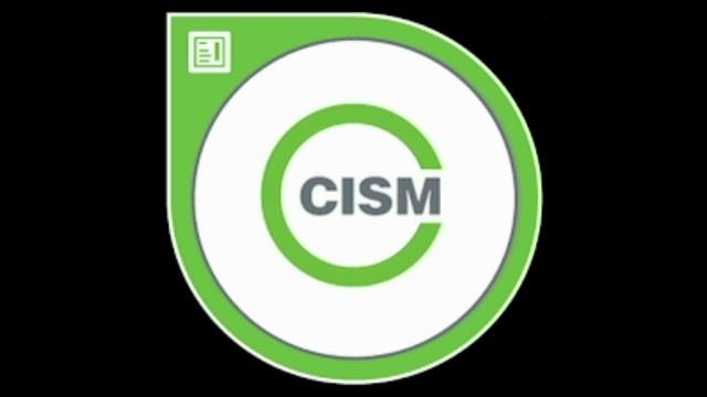 Certified Information Security Manager (CISM)