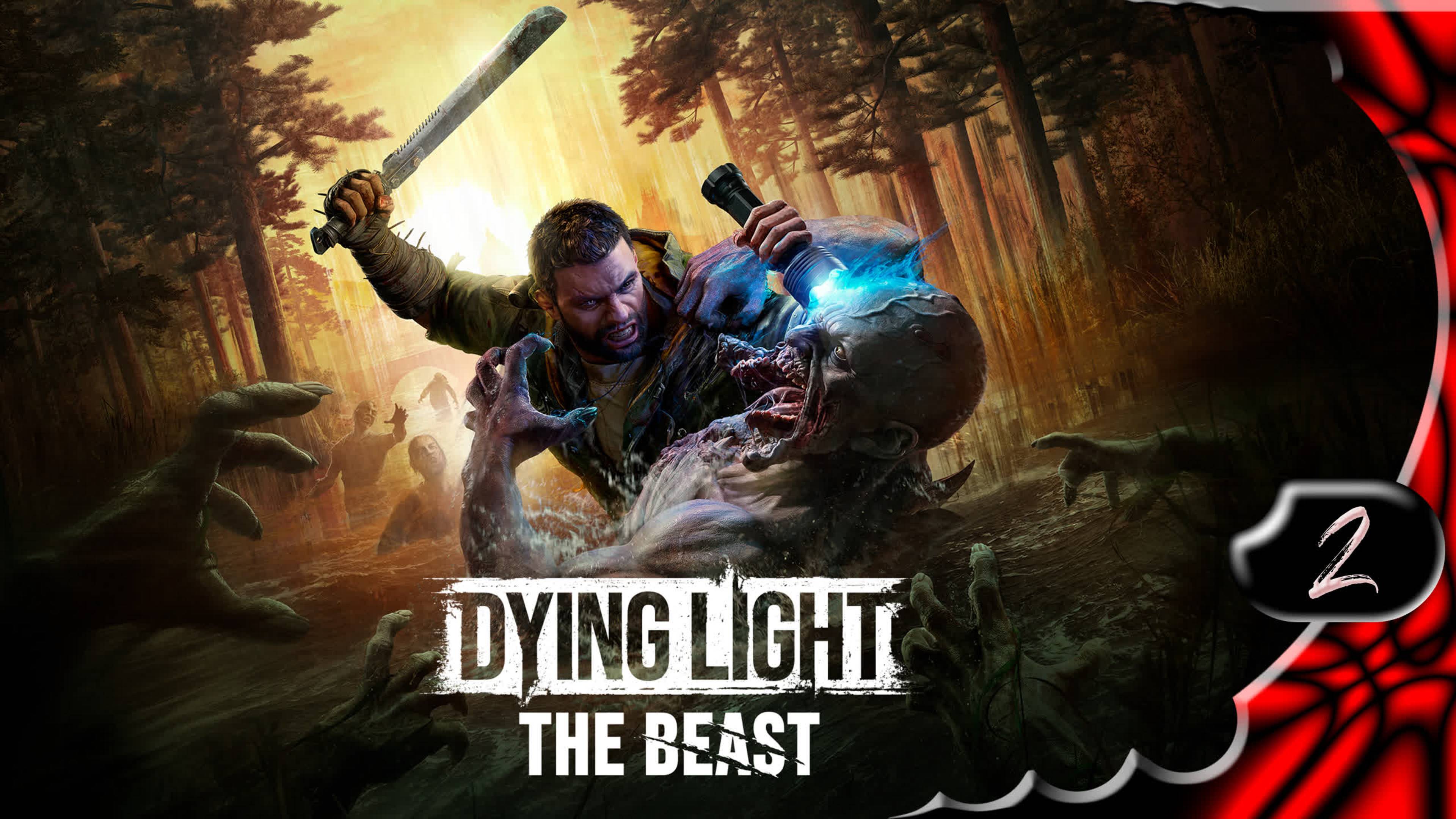 Dying Light: The Beast 🧬