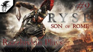 Ryse: Son of Rome (2013) Прохождение