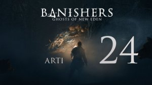 Banishers: Ghosts of New Eden