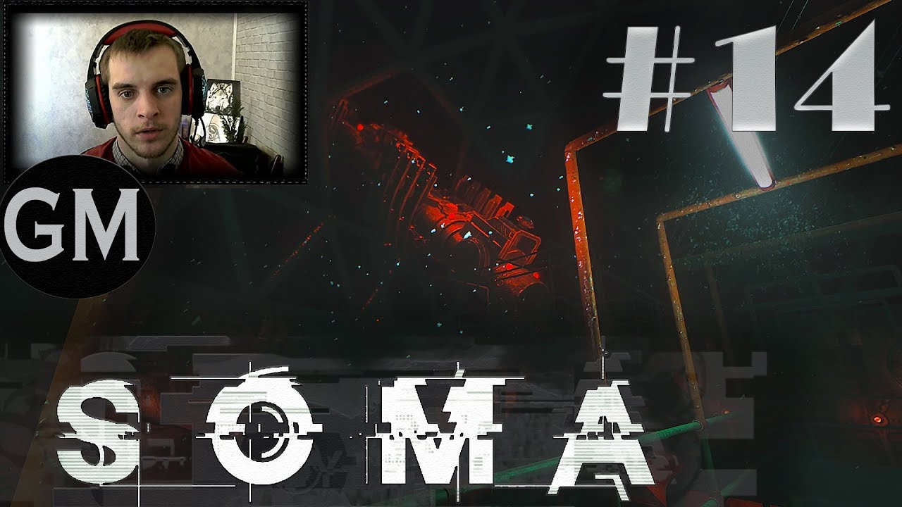 SOMA ⤄ СОМА / прохождение (завершено) ?