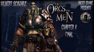 Of Orcs And Men