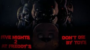 Five Nights At Freddy′s 2