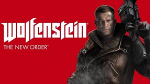Wolfenstein: The New Order