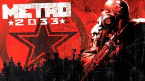 Metro 2033 .