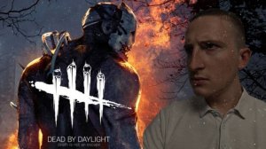 Dead by Daylight