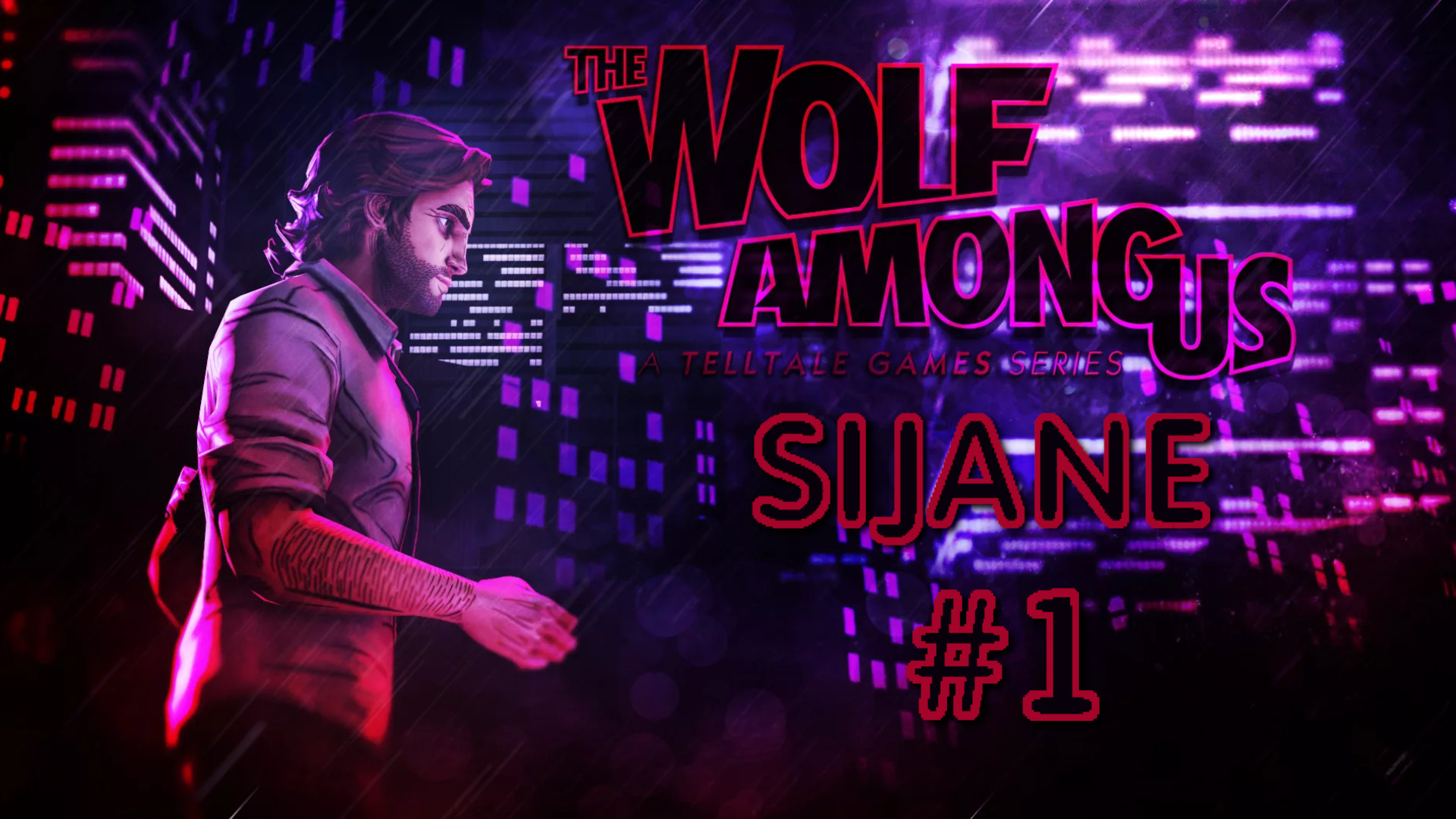 The Wolf Among Us запись от 19 января 2021