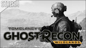 Tom Clancy′s Ghost Recon: Wildlands