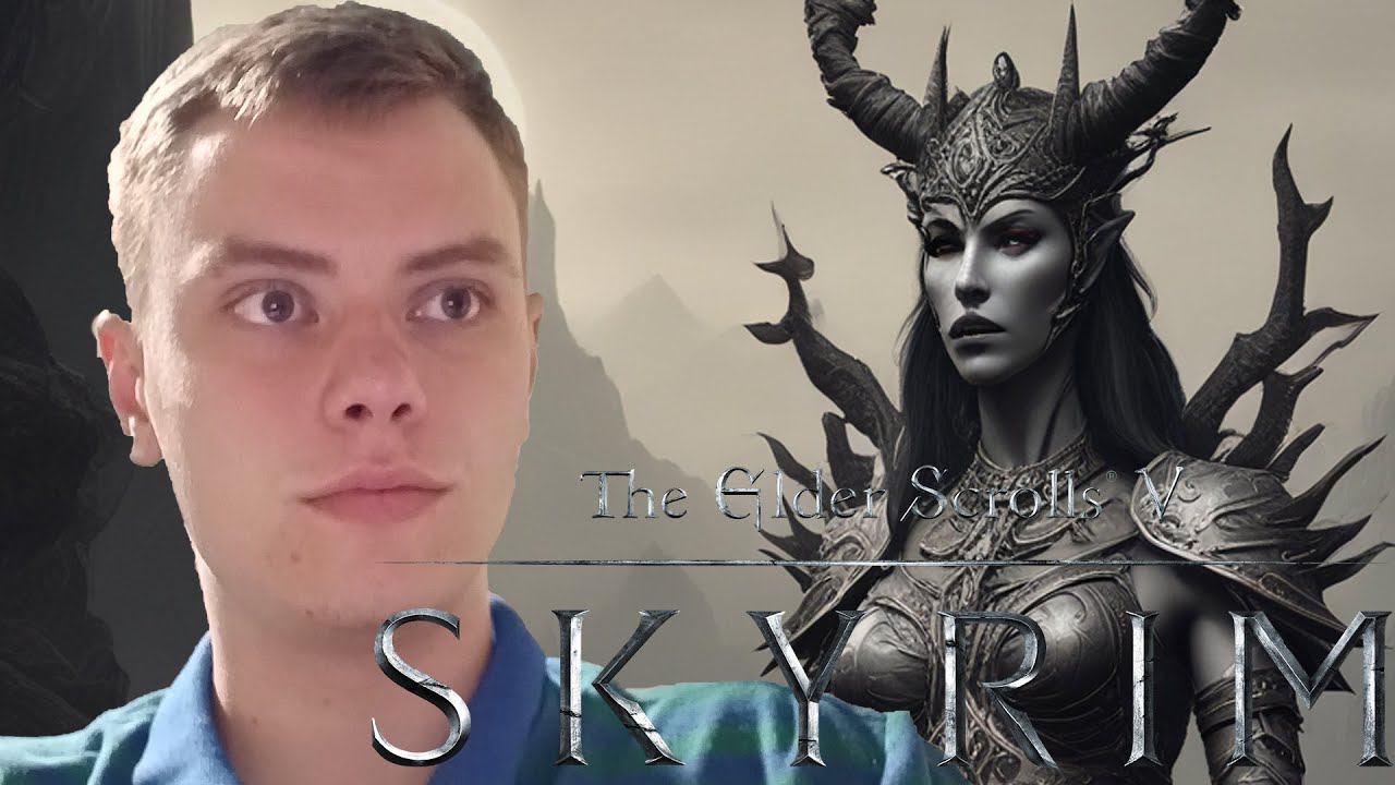 The elder scrolls SKYRIM: Прохождение