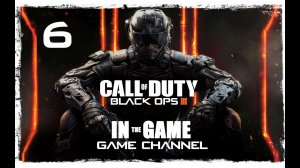Call of Duty: Black Ops III - Прохождение