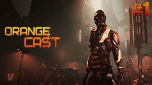 Orange Cast Sci-Fi Space Action Game
