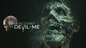 The Dark Pictures Anthology - The Devil In Me