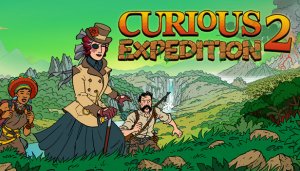 Похождения авантюристов XIX века / Прохождение Curious Expedition 2 в 2022 году