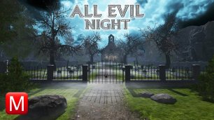 All Evil Night