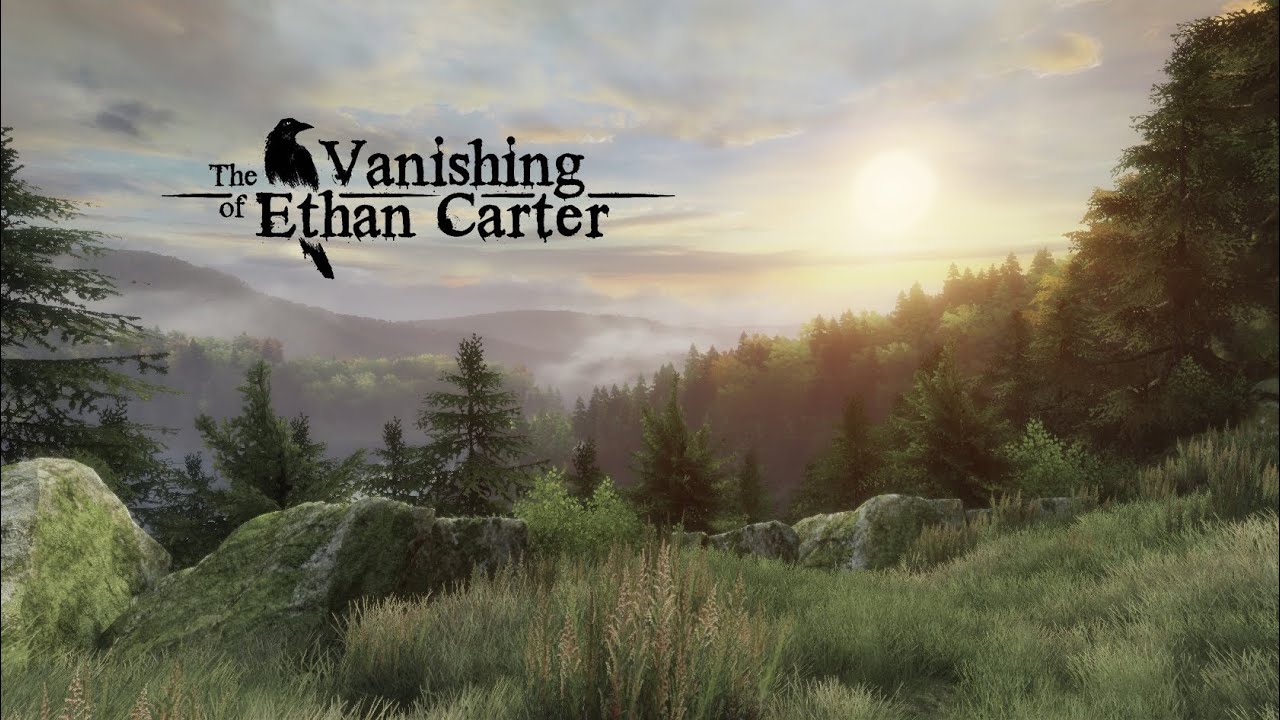 The Vanishing of Ethan Carter