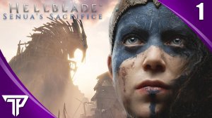 Hellblade Senua’s Sacrifice Прохождение