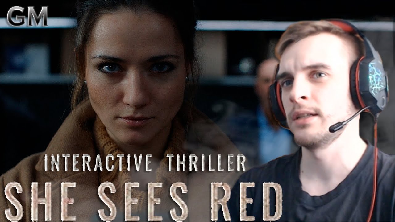 She Sees Red ⤄ Она Сердится - интерактивный триллер / прохождение (завершено) ?