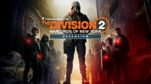 Tom Clancy′s The Division 2 - Warlords-of-New-York-Expansion