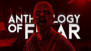 Anthology of Fear