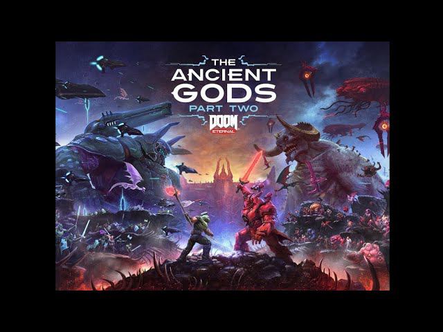 DOOM Eternal. The Ancient Gods - Part Two