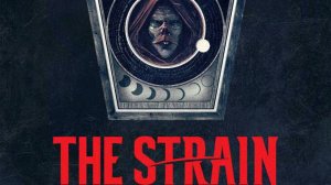 Штамм все серии  / The Strain