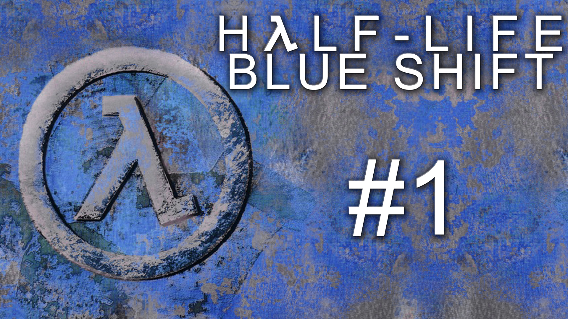 Half-Life: Blue Shift - Прохождение игры на русском | PC (2016 г.)