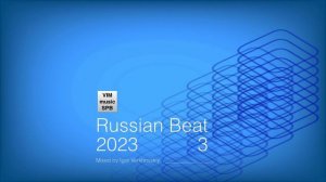 Russian Beat - Mix 3