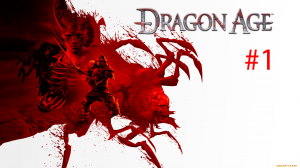 Dragon Age: Origins - Пробуждение