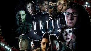 Until Dawn