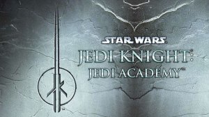 Star Wars Jedi Knight: Jedi Academy PC 2003 [ Игрофильм / Сериал ]