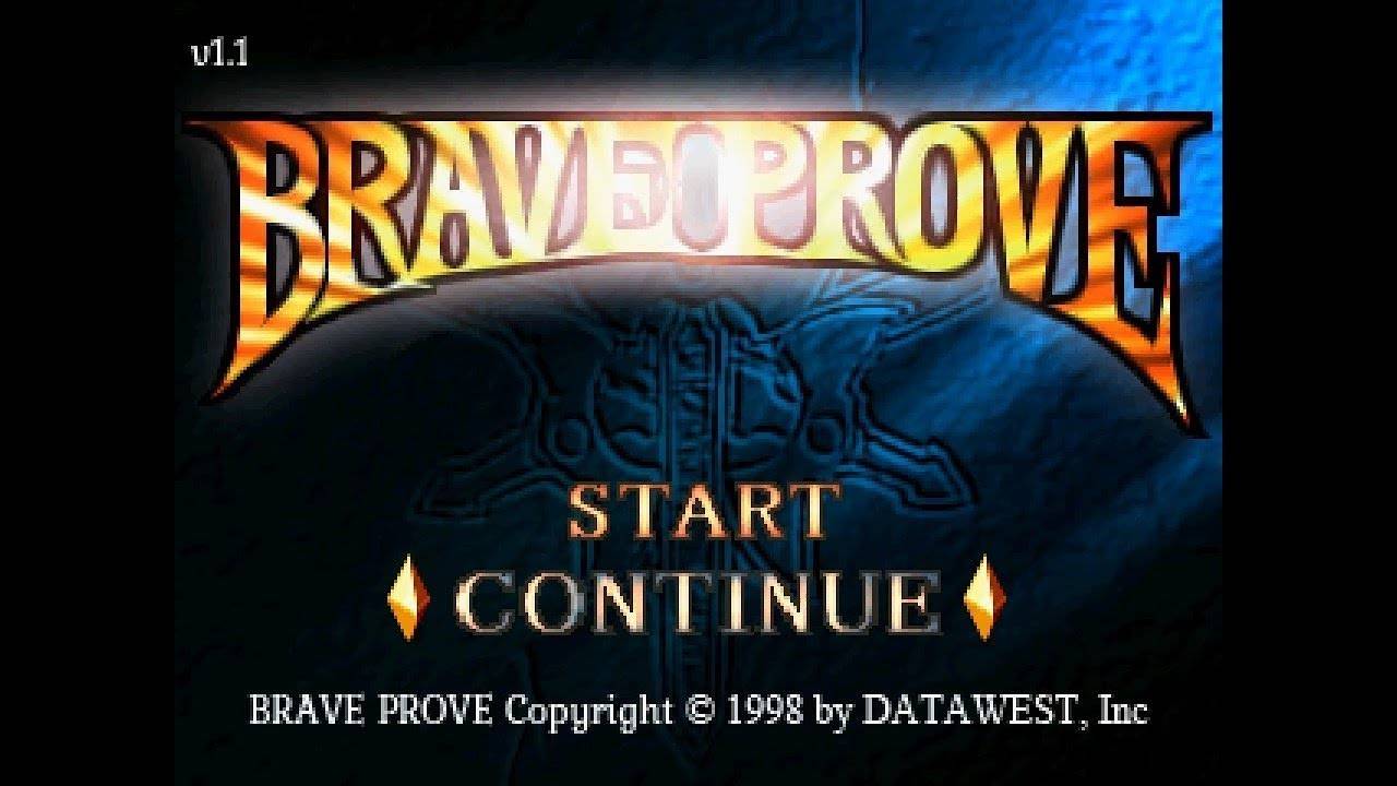 Brave Prove