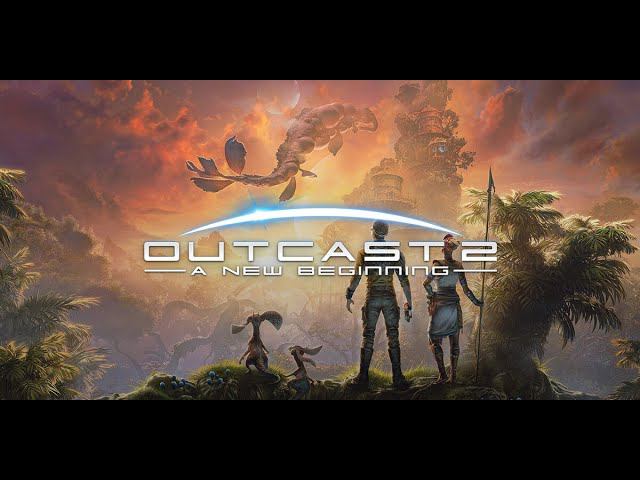 Outcast - A New Beginning