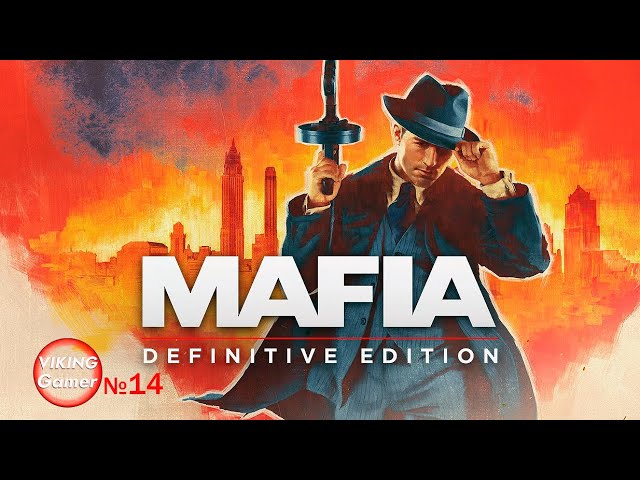 Mafia: Definitive Edition