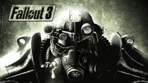 Fallout 3 - Прохождение
