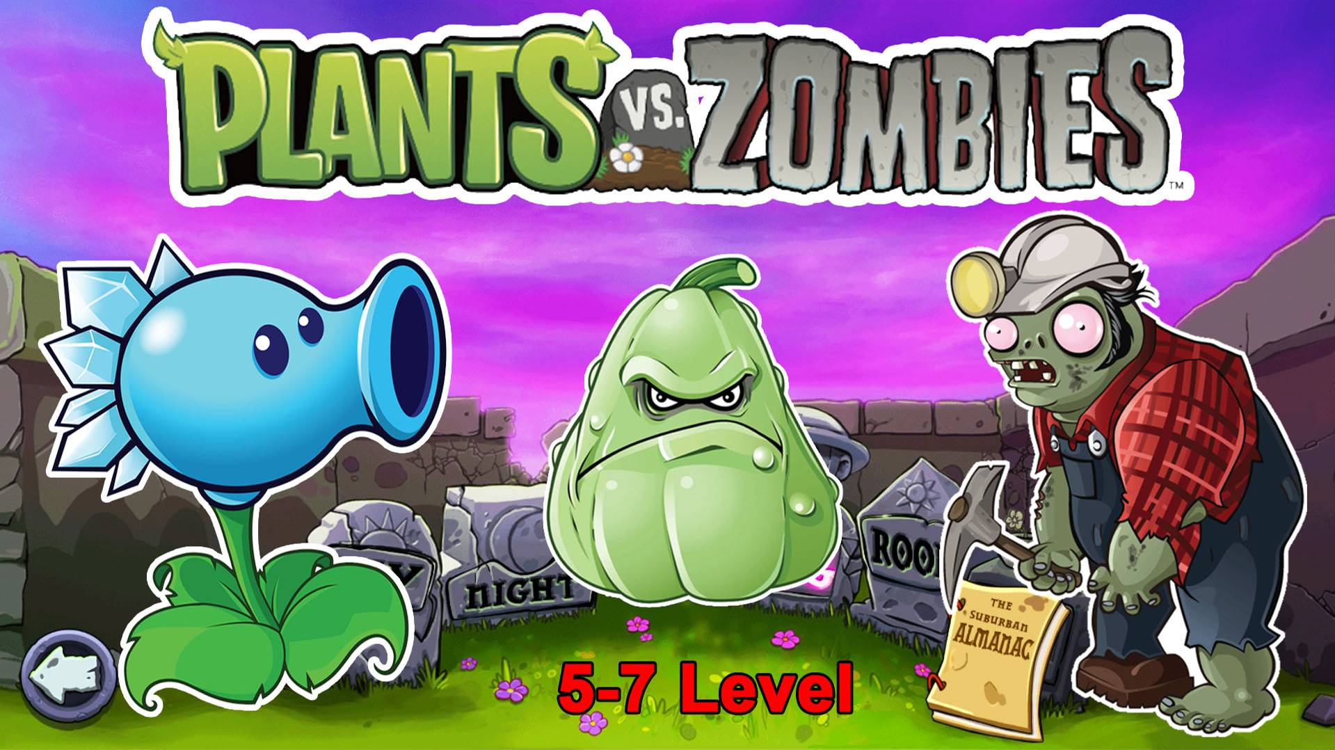 Растения против Зомби I Plants vs Zombies