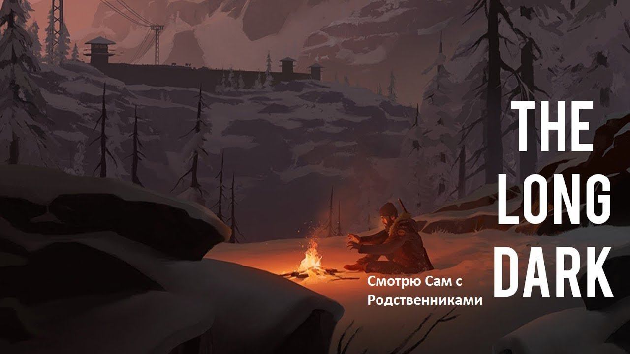 The Long Dark