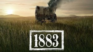 1883 (сериал, 2021)