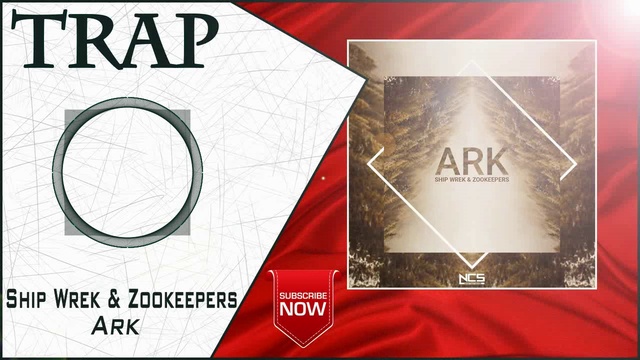 | No Copyright TRAP | Ship Wrek &amp; Zookeepers - Ark ...