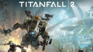 Titanfall 2