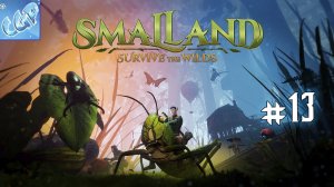 Smalland Survive the Wilds