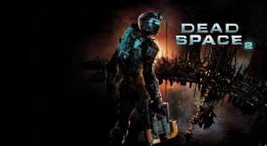 DEAD SPACE 2