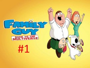 Прохождение игры Family Guy - Back to the Multiverse часть #1.