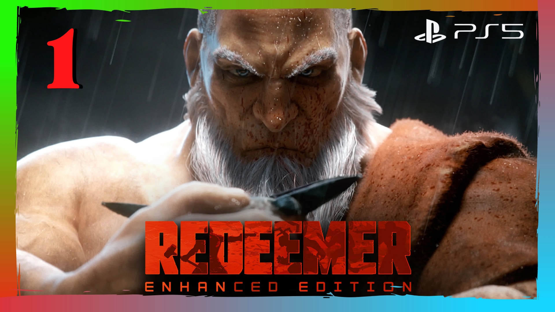 Прохождение Redeemer: Enhanced Edition (PS5)