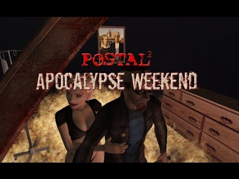 Postal 2 Apocalypse Weekend