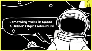 Something Weird in Space - A Hidden Object Adventure