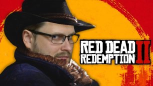 Red Dead Redemption 2 Прохождение
